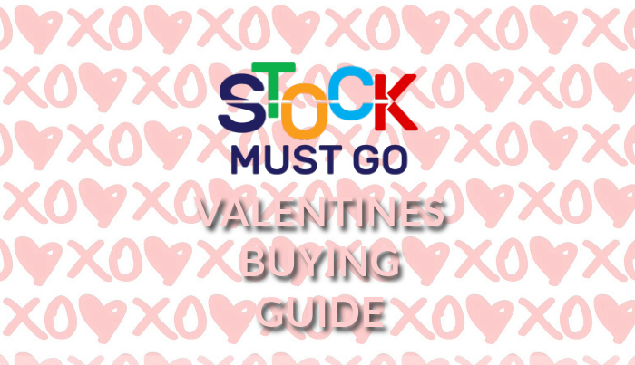 Stock Must Go's Valentines Gift Guide | Stock Must Go