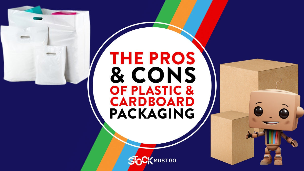The Pros And Cons Of Plastic And Cardboard Packaging | Stock Must Go
